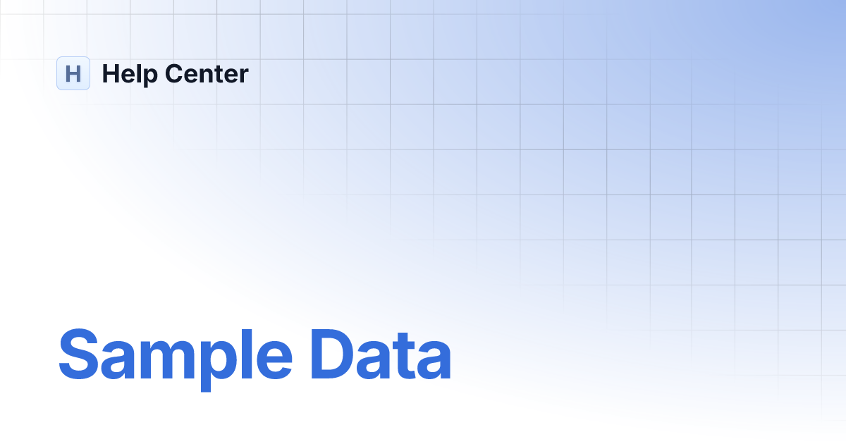 Sample Data Help Center